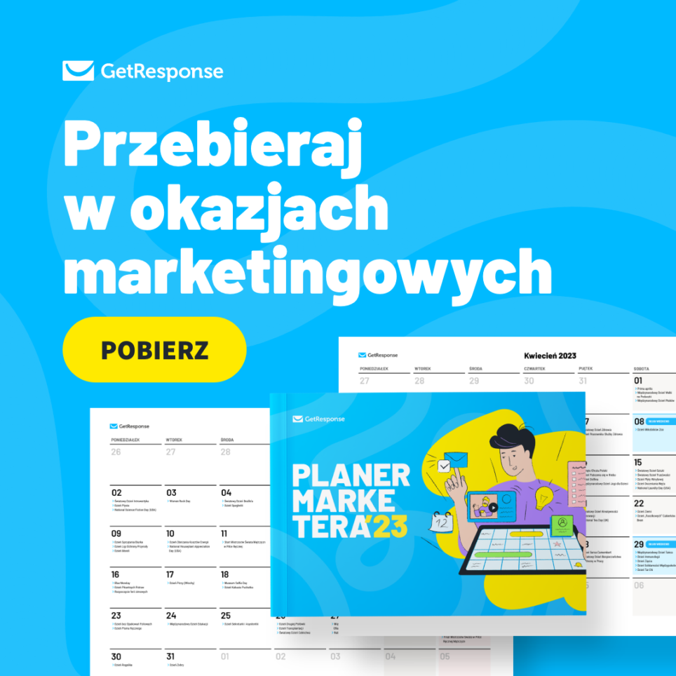Planer Marketera, czyli jak wykorzystać kalendarz marketingowy