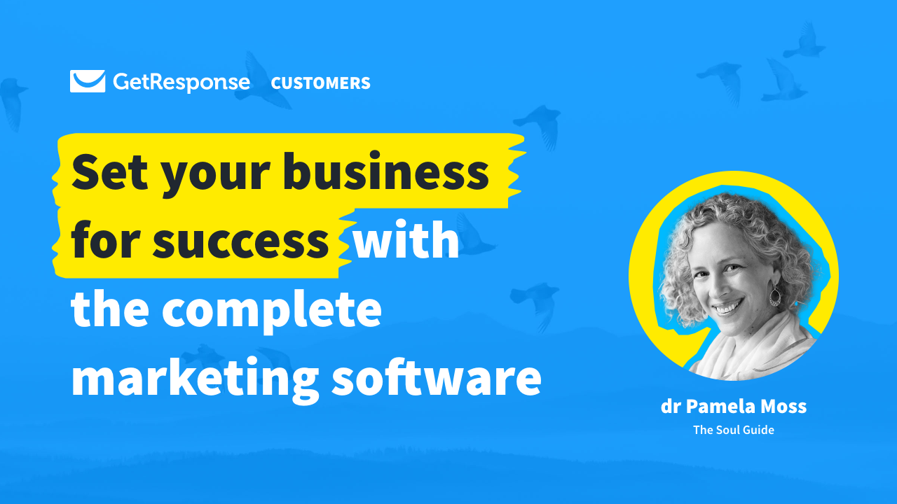 Pamela Moss, Live Coach, GetResponse Customer Story