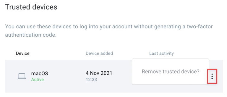 What is a Trusted device feature and how to use it?