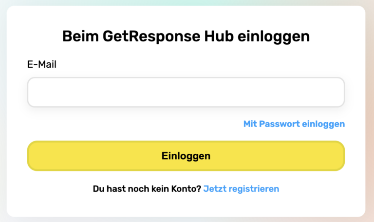 Wie melde ich mich bei meinem GetResponse Hub Konto an?